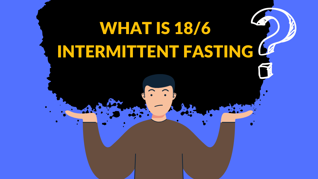 18/6 Intermittent Fasting: The Secret Of Keto Practitioners - SyktoHealth